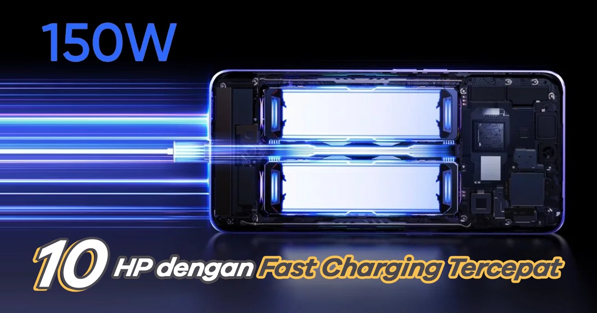 Rekomendasi Hp dengan Fast Charging Tercepat 2023 | Doran Gadget