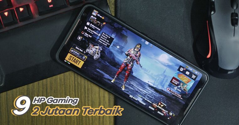 9 Rekomendasi HP Gaming 2 Jutaan dengan Spek Tangguh - Doran Gadget