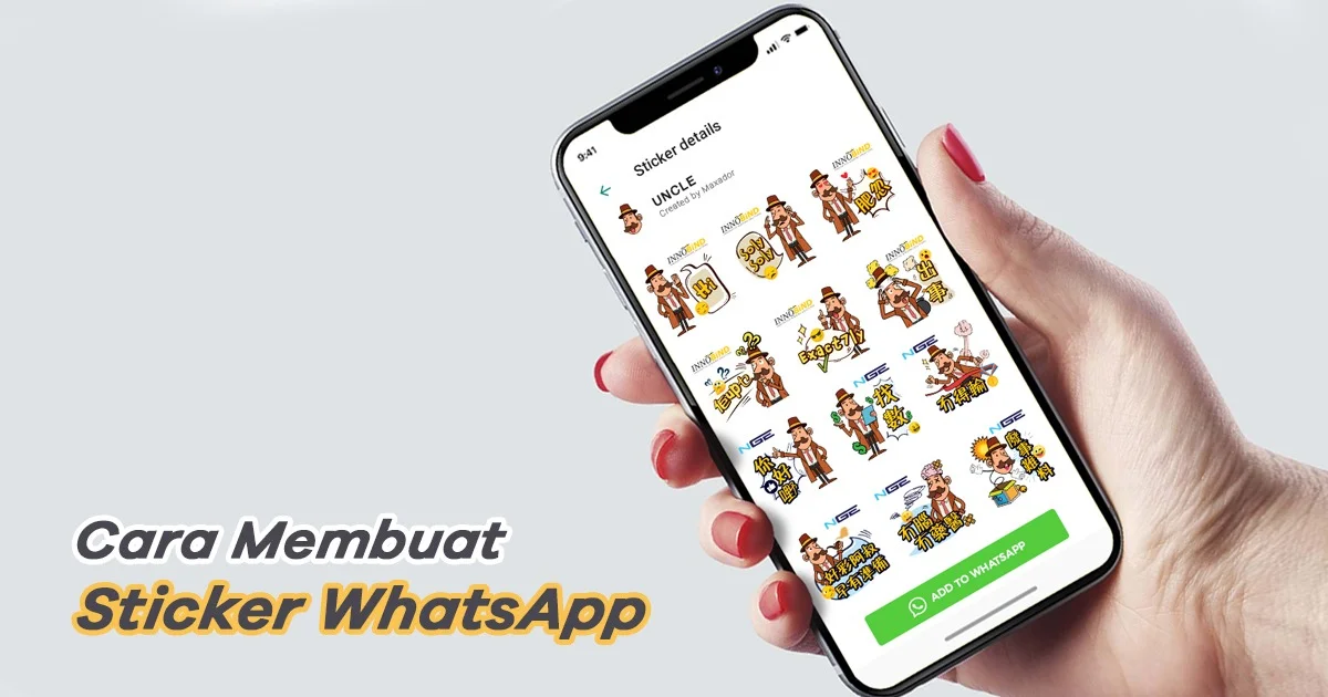 Cara Membuat Stiker Whatsapp dengan Mudah dan Cepat