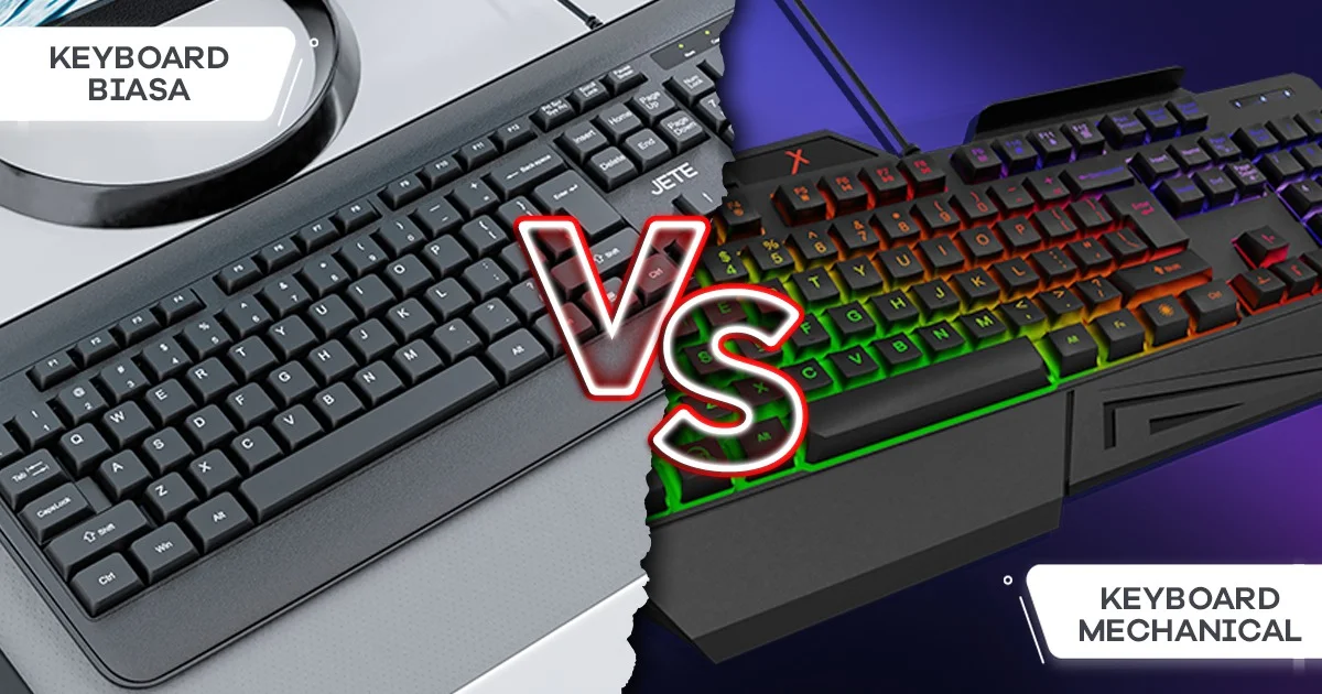 5 Perbedaan Keyboard Biasa vs Mechanical, Apa Saja? | Doran Gadget