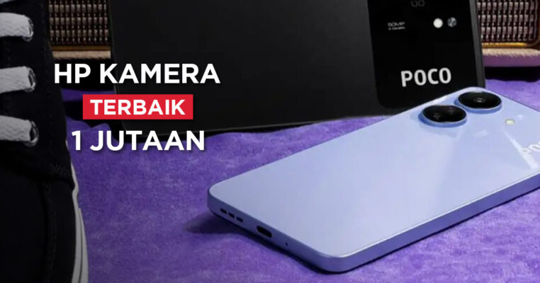 15+ HP dengan Kamera Terbaik Harga 1 Jutaan Tahun 2026