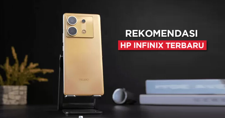 13 Daftar Rekomendasi HP Infinix Terbaru di 2026!