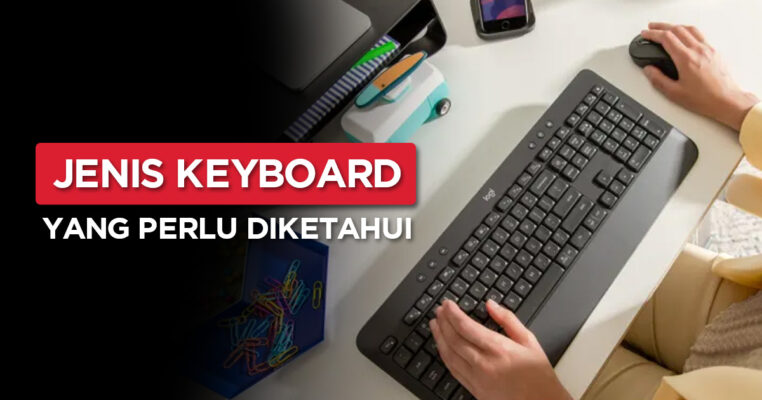 10 Jenis Keyboard dengan Bentuk Unik, Sudah Tahu?